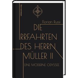 Die Irrfahrten des Herrn M&uuml;ller II