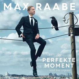 CD &raquo;Der perfekte Moment wird heut verpennt&laquo;