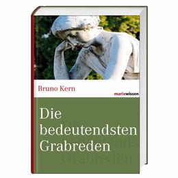 Die bedeutendsten Grabreden