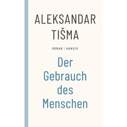 Der Gebrauch des Menschen