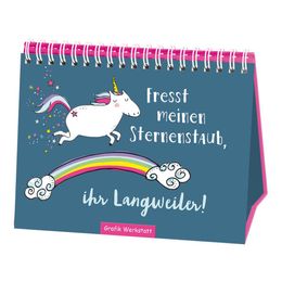 Fresst meinen Sternenstaub, ihr Langweiler!
