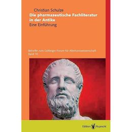 Die pharmazeutische Fachliteratur in der Antike