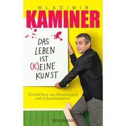 Das Leben ist (k)eine Kunst