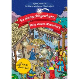 Die Weihnachtsgeschichte - Mein Vorlese-Wimmelbuch
