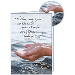 Heilende Kraft