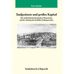 Taufgesinnte und gro&szlig;es Kapital