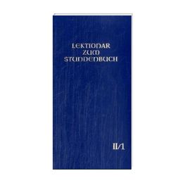 Lektionar: Die Feier des Stundengebetes, Heft 1