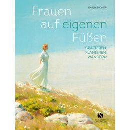 Frauen auf eigenen F&uuml;&szlig;en