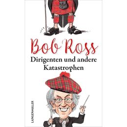 Dirigenten und andere Katastrophen
