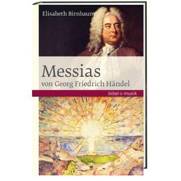 Messias von Georg Friedrich H&auml;ndel