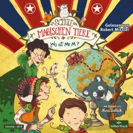 Silberfisch Die Schule der magischen Tiere 07: Wo ist Mr. M?