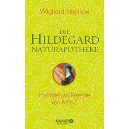 Die Hildegard Naturapotheke