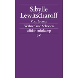 Vom Guten, Wahren und Sch&ouml;nen
