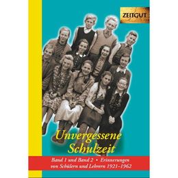 Unvergessene Schulzeit