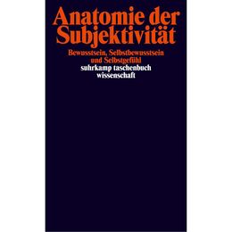 Suhrkamp Verlag AG Anatomie der Subjektivit&auml;t