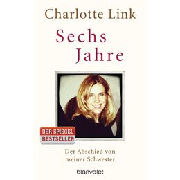 Sechs Jahre