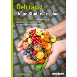 Geh raus!