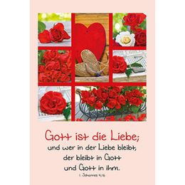 Gott ist die Liebe