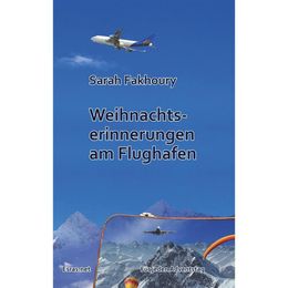Weihnachtserinnerungen am Flughafen