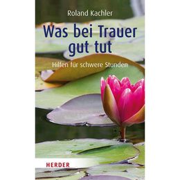 Was bei Trauer gut tut