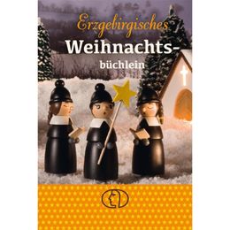 Erzgebirgisches Weihnachtsb&uuml;chlein