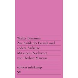 Zur Kritik der Gewalt und andere Aufs&auml;tze