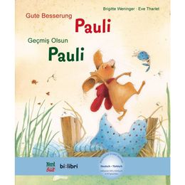 Gute Besserung Paul. Kinderbuch Deutsch-T&uuml;rkisch mit MP3-H&ouml;rbuch zum Herunterlad...