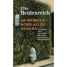 Ab morgen wird alles anders
