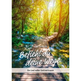 Befiehl du deine Wege