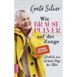 Scorpio Verlag Wie Brausepulver auf der Zunge