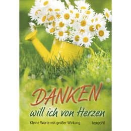 DANKEN will ich von Herzen