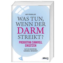 Kneipp Verlag Was tun wenn der Darm streikt