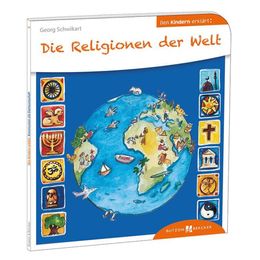 Die Religionen der Welt den Kindern erkl&auml;rt (1 St&uuml;ck)