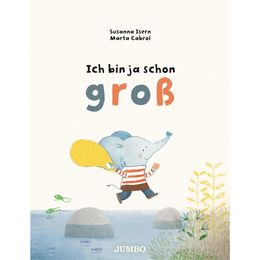 Jumbo Neue Medien & Verlag Ich bin ja schon gro&szlig;