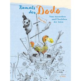 Damals der Dodo