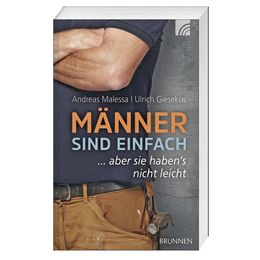 Brunnen M&auml;nner sind einfach