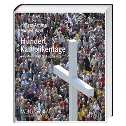 Hundert Katholikentage