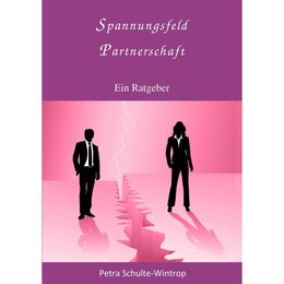 Spannungsfeld Partnerschaft