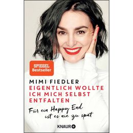 Eigentlich wollte ich mich selbst entfalten