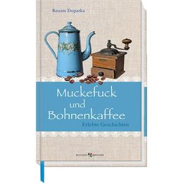 Muckefuck und Bohnenkaffee (1 St&uuml;ck)