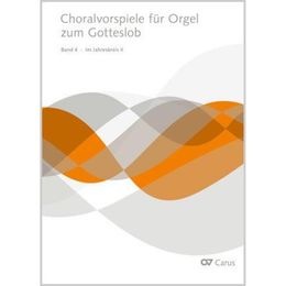 Choralvorspiele f&uuml;r Orgel zum Gotteslob