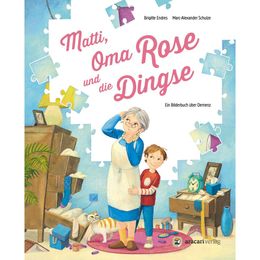 Matti, Oma Rose und die Dingse