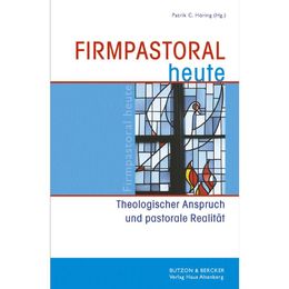 Firmpastoral heute (1 St&uuml;ck)