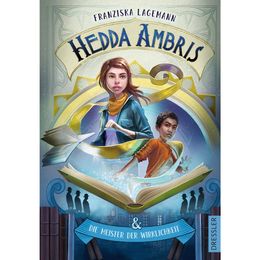 Hedda Ambris und die Meister der Wirklichkeit