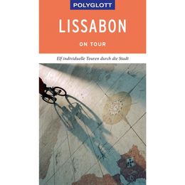 POLYGLOTT on tour Reisef&uuml;hrer Lissabon