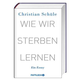 Wie wir sterben lernen