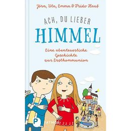 Patmos-Verlag Ach, du lieber Himmel!
