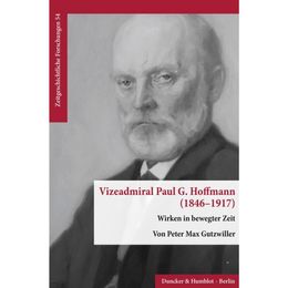 Vizeadmiral Paul G. Hoffmann (1846-1917).