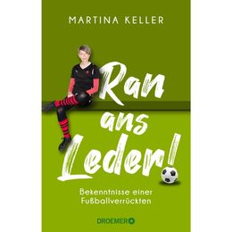 Ran ans Leder!