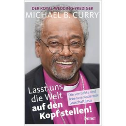 Lasst uns die Welt auf den Kopf stellen!